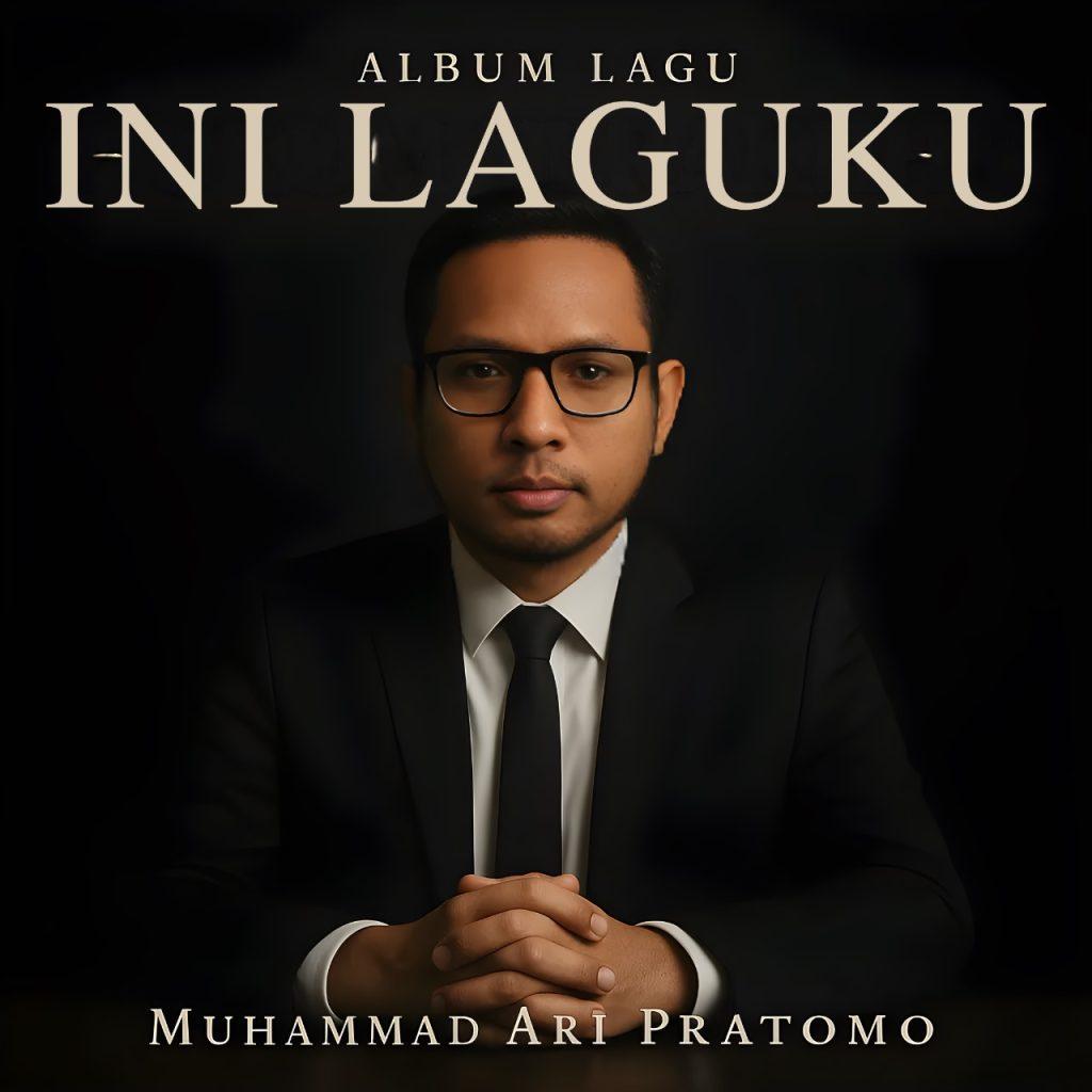 Muhammad Ari Pratomo : RILIS ALBUM TERBARU & PEMBARUAN NAMA ARTIS